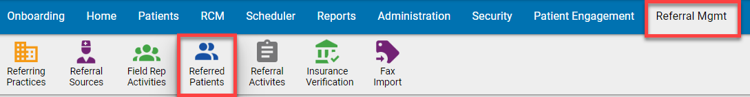 Schedule a Referred Patient – Practice Pro Knowledge Base